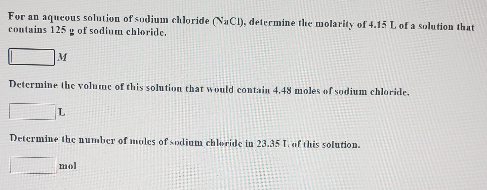 Solved For an aqueous solution of sodium chloride ( NaCl), | Chegg.com