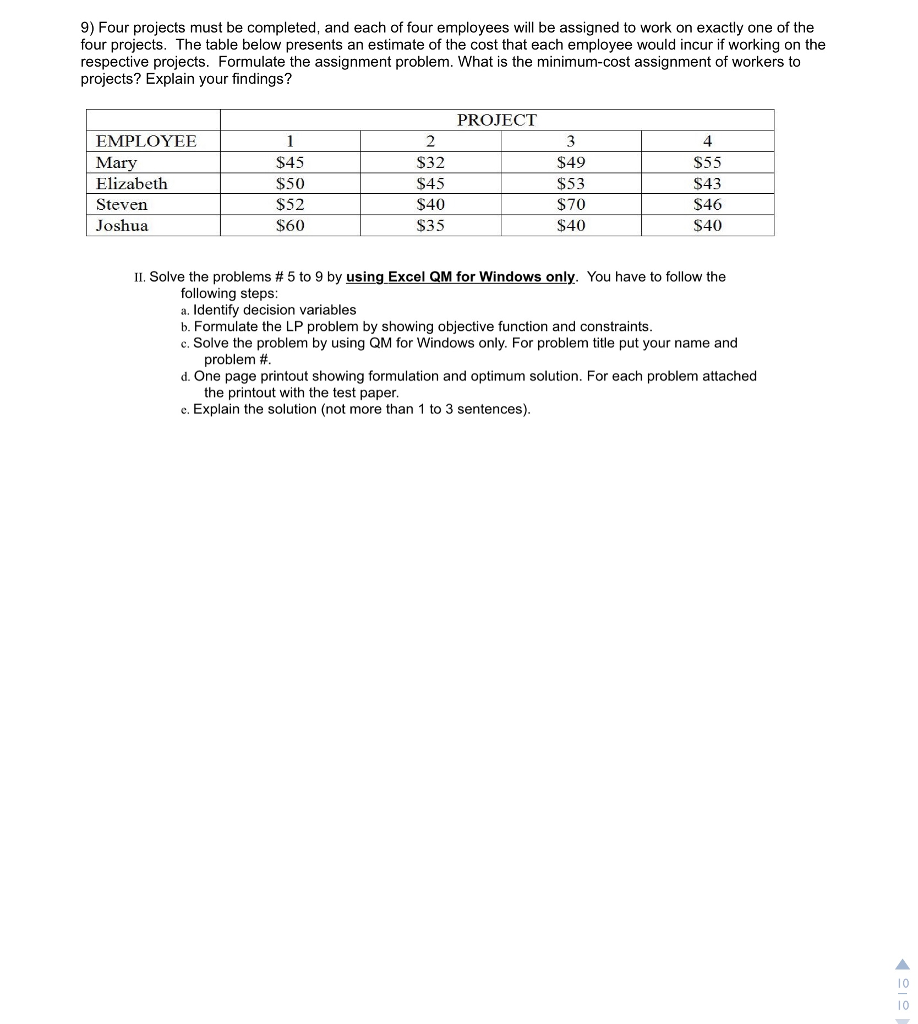Solved 9) Four projects must be completed, and each of four | Chegg.com