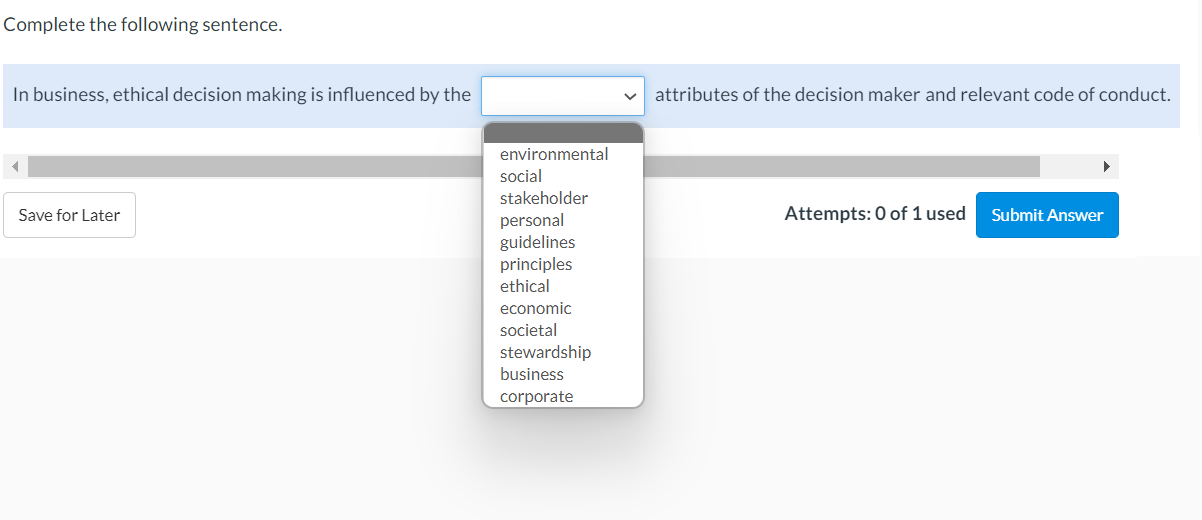 Solved Complete the following sentence. In business, ethical | Chegg.com