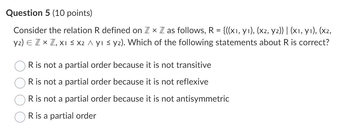 Solved Consider the relation R defined on Z×Z as follows, | Chegg.com