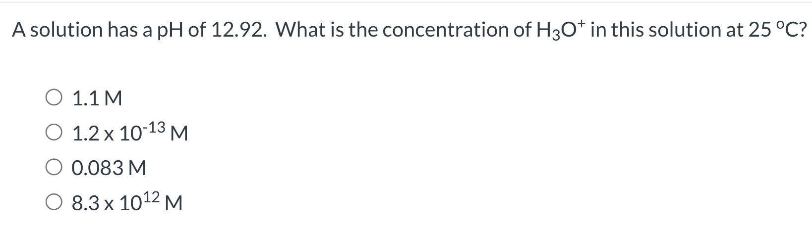 Solved A solution has a pH of 12.92 . ﻿What is the | Chegg.com