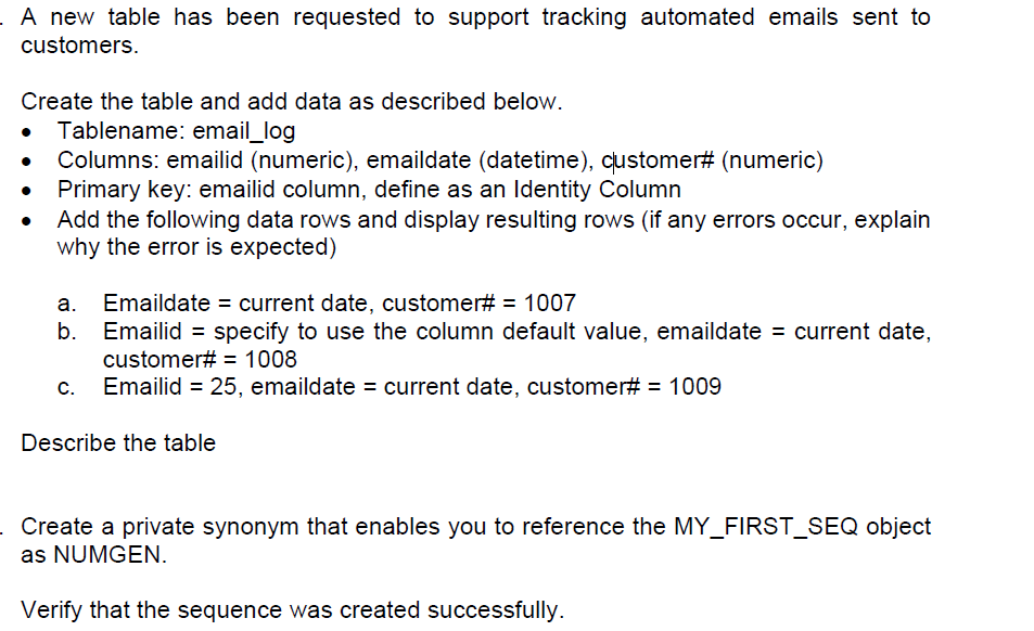Solved A new table has been requested to support tracking | Chegg.com