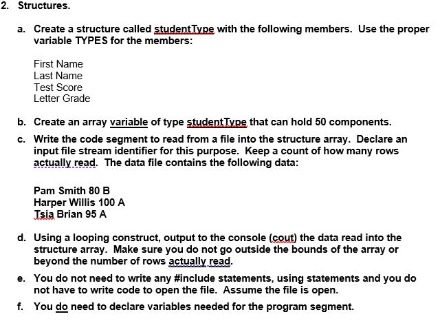 Solved 2. Structures. a. Create a structure called student | Chegg.com