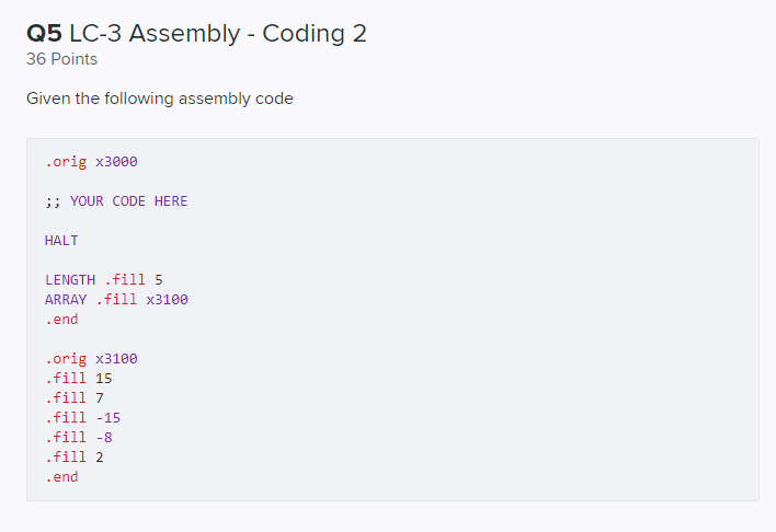 Solved Q5 LC-3 Assembly - Coding 2 36 Points Given the | Chegg.com