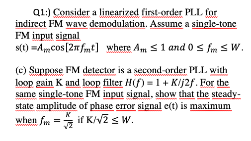 Q1:) Consider a linearized first-order PLL for | Chegg.com