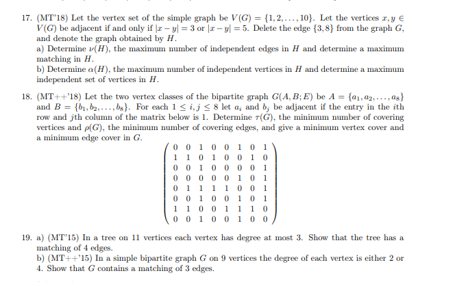 Solved 17. (MT'18) Let the vertex set of the simple graph be | Chegg.com