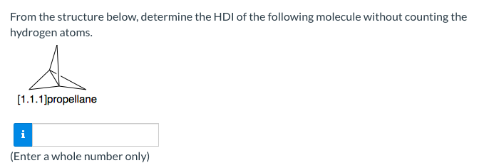Solved From the structure below, determine the HDI of the | Chegg.com