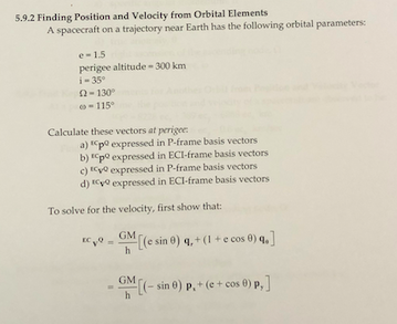 Solved Problem 1 Finding Position and Velocity at a given | Chegg.com