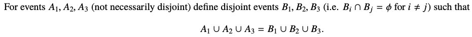 Solved For events A1,A2,A3 (not necessarily disjoint) define | Chegg.com