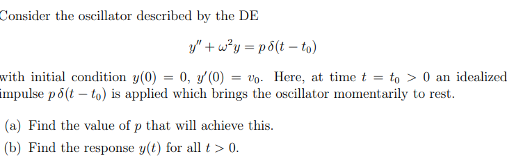 Solved Consider the oscillator described by the DE | Chegg.com