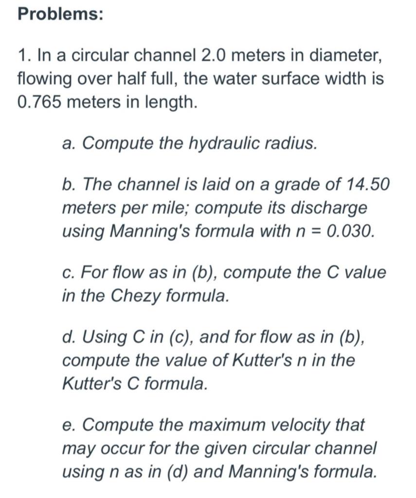 Solved Problems: 1. In a circular channel 2.0 meters in | Chegg.com
