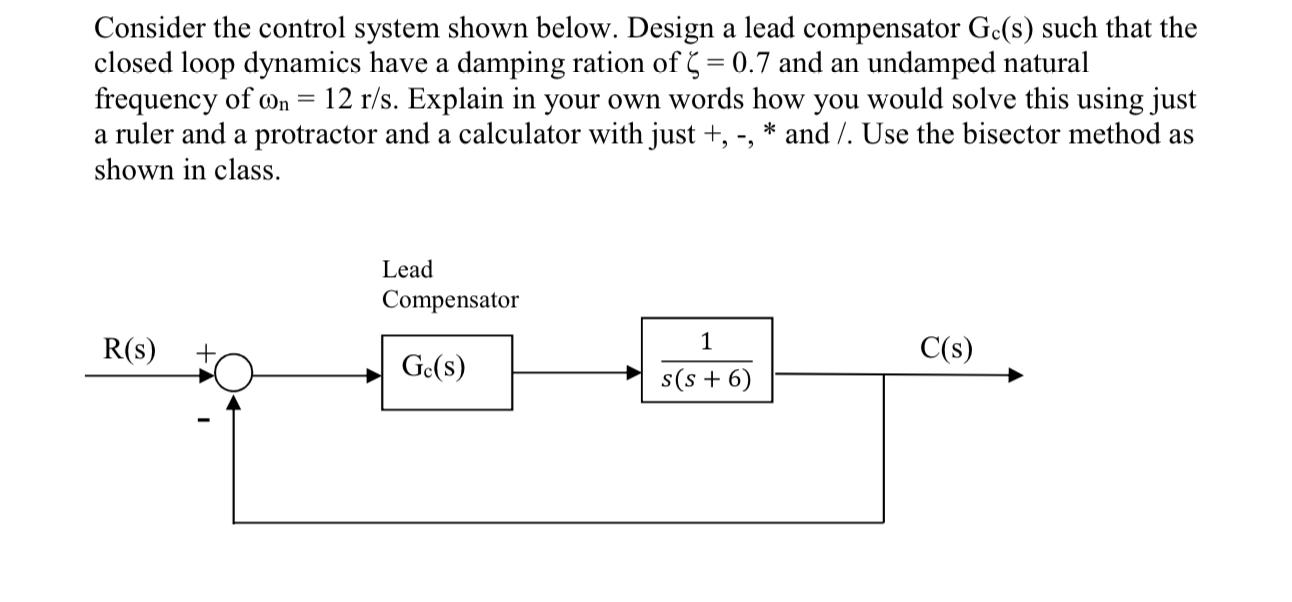 Solved Consider the control system shown below. Design a | Chegg.com