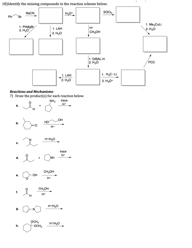 Solved 18)Identify the missing compounds in the reaction | Chegg.com