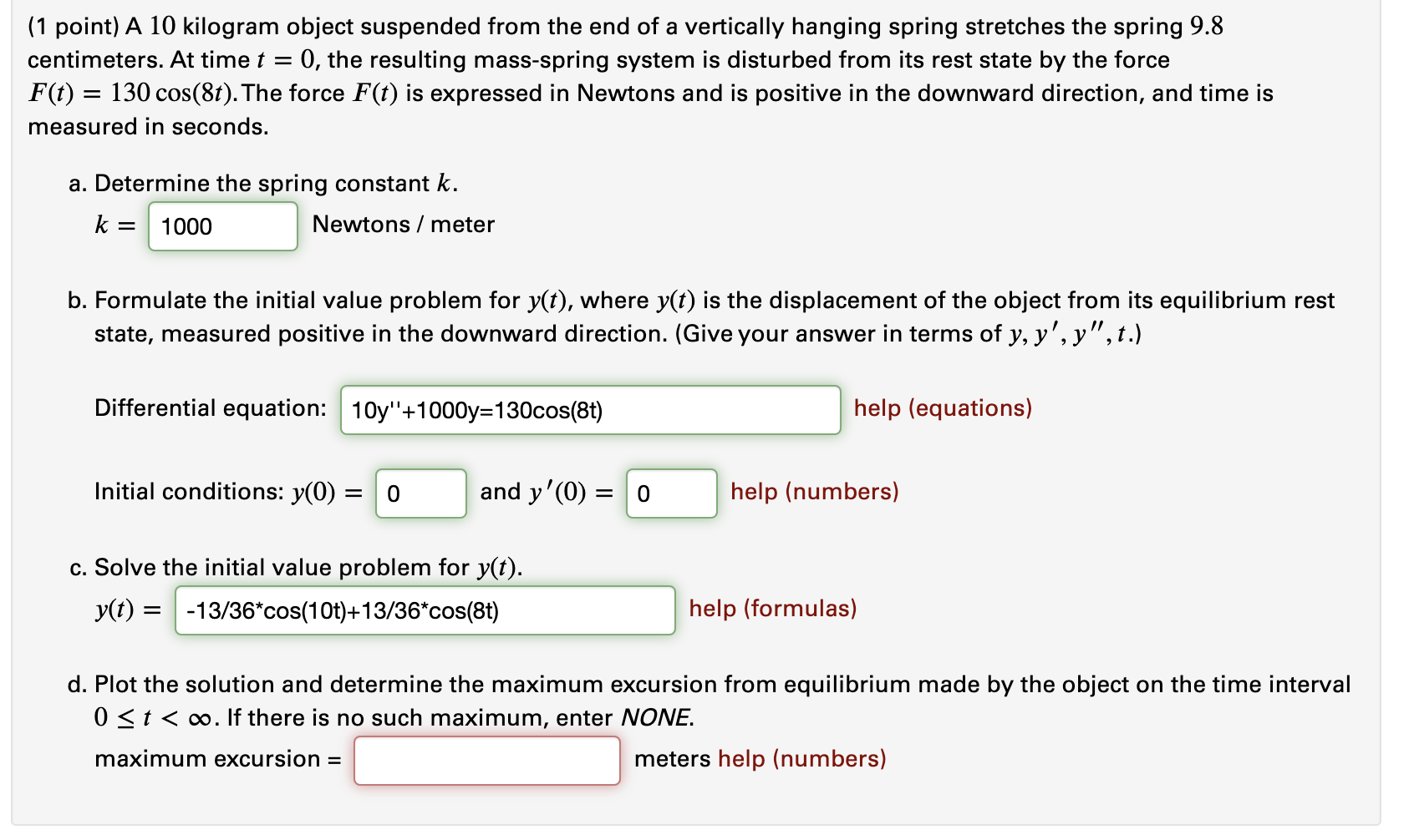 Solved (1 point) A 10 kilogram object suspended from the end | Chegg.com
