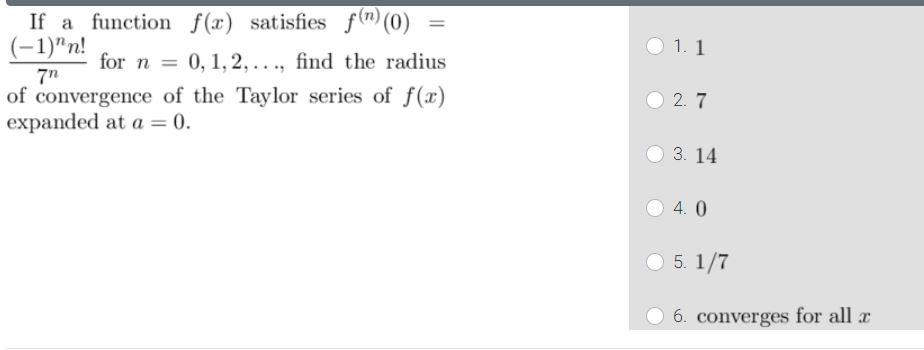 Solved 1.1 If a function f(x) satisfies f(n)(0) 0 (-1)"n! | Chegg.com