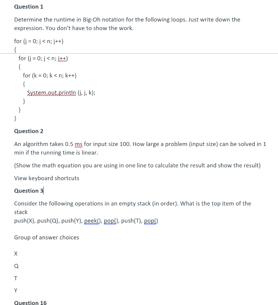 Solved Question 1 Determine the runtime in Big-Oh notation | Chegg.com