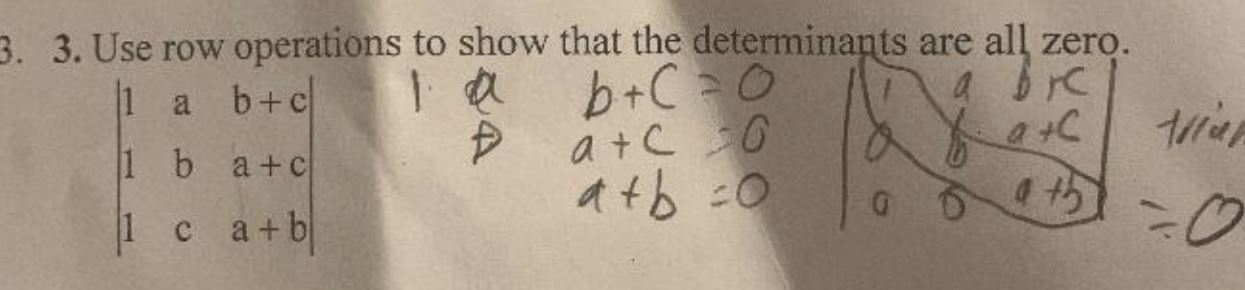 Solved 3. Use row operations to show that the determinants | Chegg.com