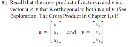 Solved 51. Recall that the cross product of vectors u and v | Chegg.com