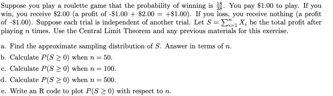 Solved Suppose you play a roulette game that the probability | Chegg.com