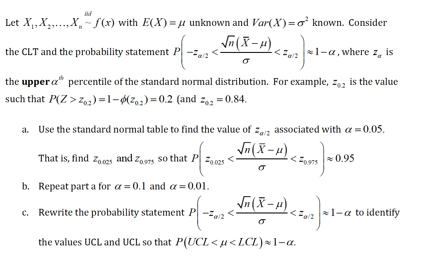 Solved Let X1,X2,…,Xn∼ iid f(x) with E(X)=μ unknown and | Chegg.com