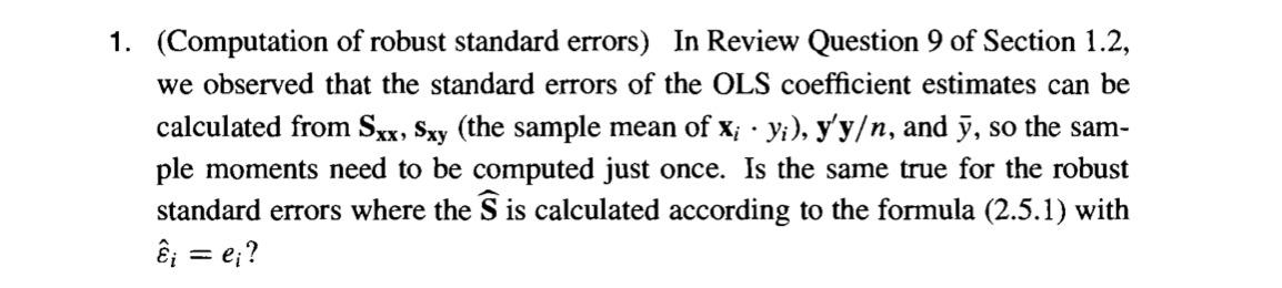 1. (Computation of robust standard errors) In Review | Chegg.com