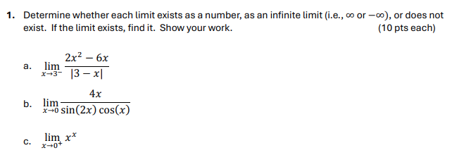 Solved Determine whether each limit exists as a number, as | Chegg.com