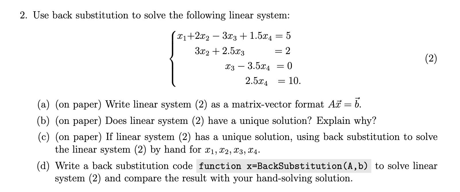 Solved Use back substitution to solve the following linear | Chegg.com