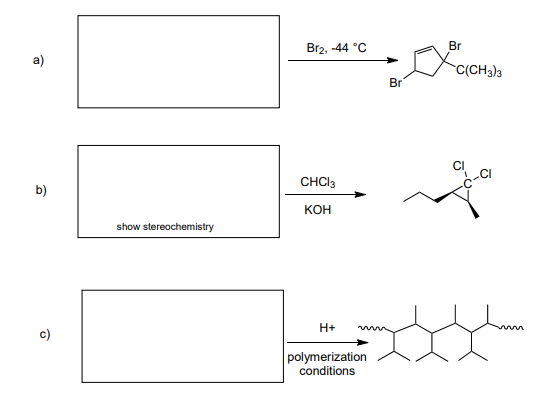 Solved Br2, -44 °C a) реснь C(CH3)3 Br CHCl3 b) KOH show | Chegg.com