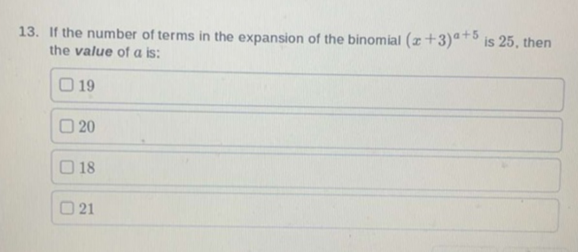 Solved If The Number Of Terms In The Expansion Of The