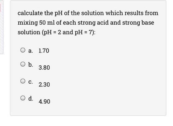 Solved calculate the pH of the solution which results from | Chegg.com