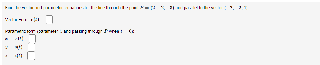 Solved Find the vector and parametric equations for the line | Chegg.com
