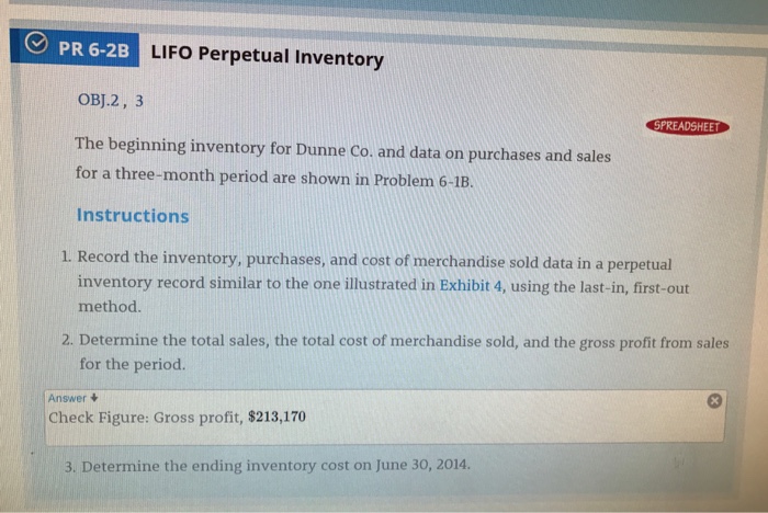 PR 6-2B LIFO Perpetual Inventory OBJ.2, 3 SPREADSHEET | Chegg.com