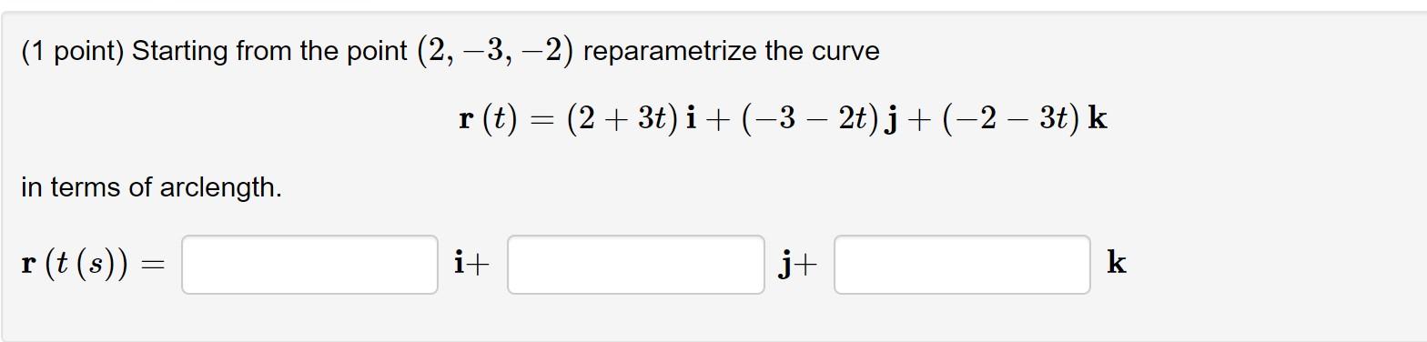 Solved (1 point) Starting from the point (2, -3, -2) | Chegg.com
