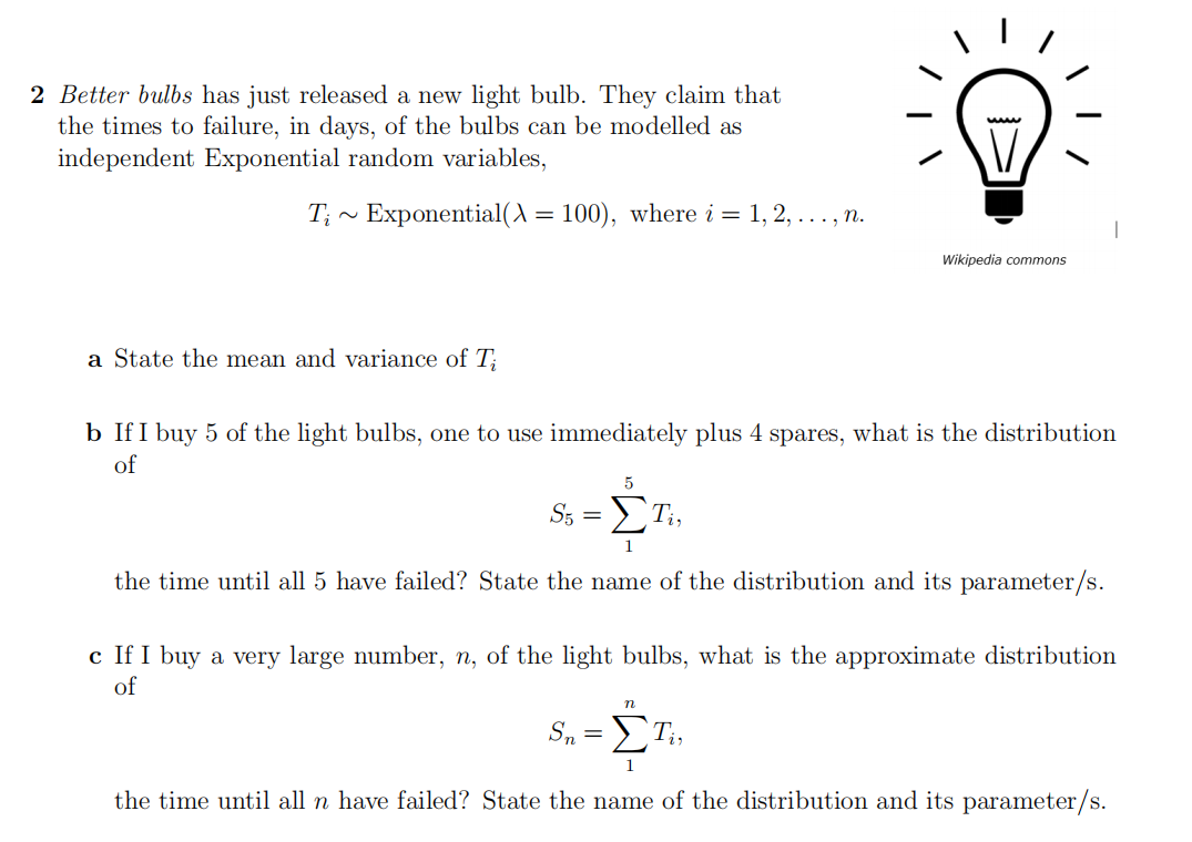 Solved 2 Better bulbs has just released a new light bulb. | Chegg.com