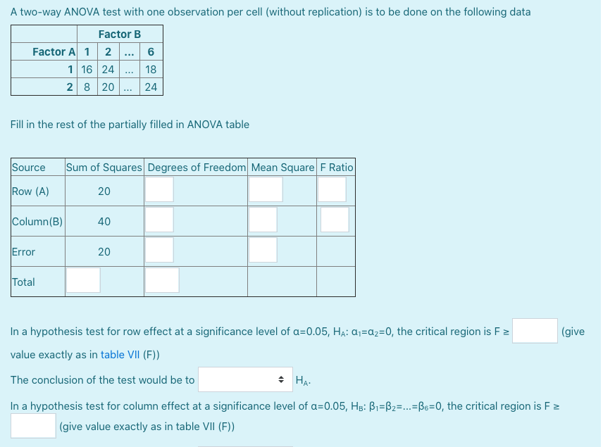 Solved A two-way ANOVA test with one observation per cell | Chegg.com