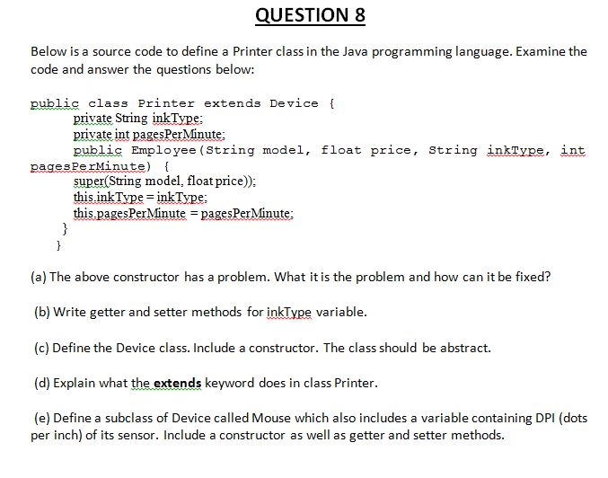 Solved QUESTION 8 Below is a source code to define a Printer | Chegg.com