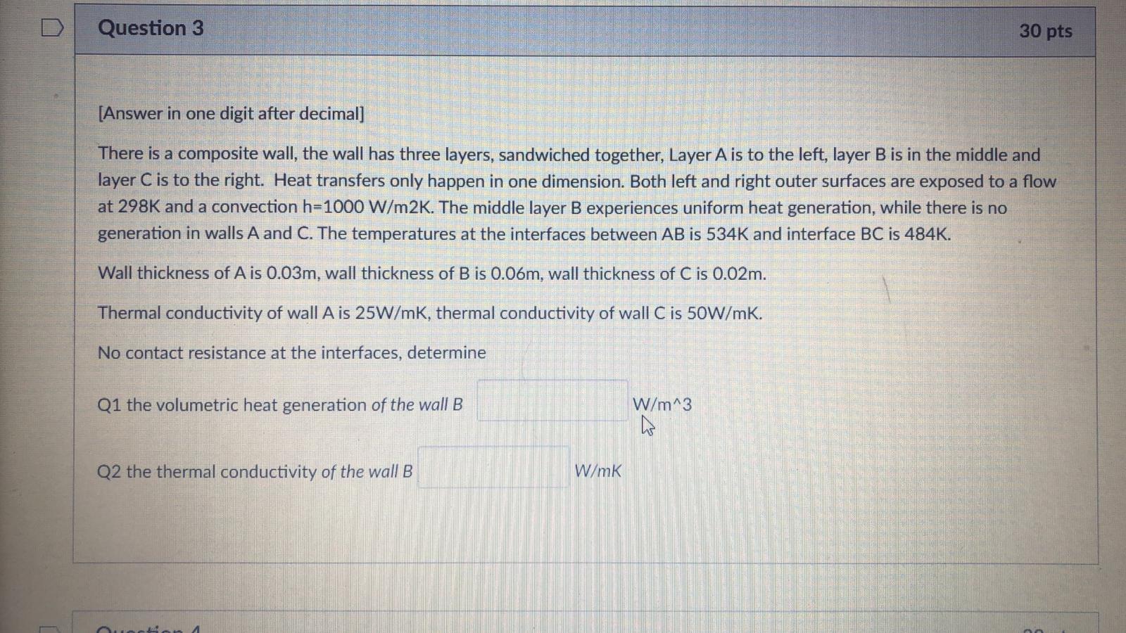 Solved Question 3 30 pts [Answer in one digit after decimal] | Chegg.com