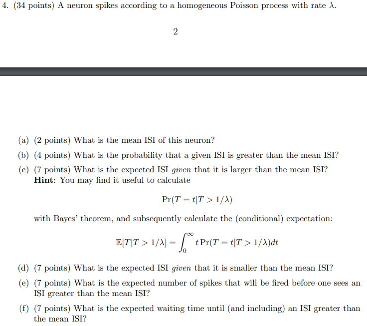 Solved 4. (34 points) A neuron spikes according to a | Chegg.com
