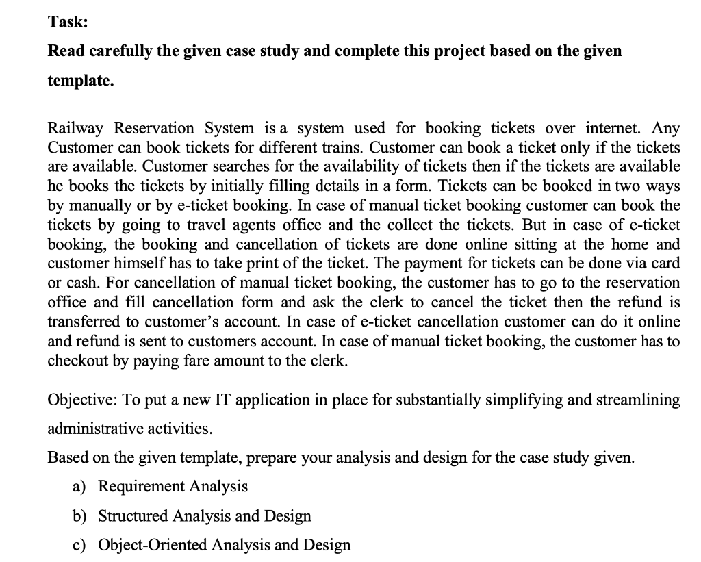 Solved Task: Read carefully the given case study and | Chegg.com