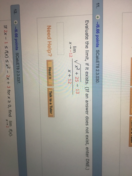 Solved 11. -/6.66 points SCalcET8 2.3.030. Evaluate the | Chegg.com