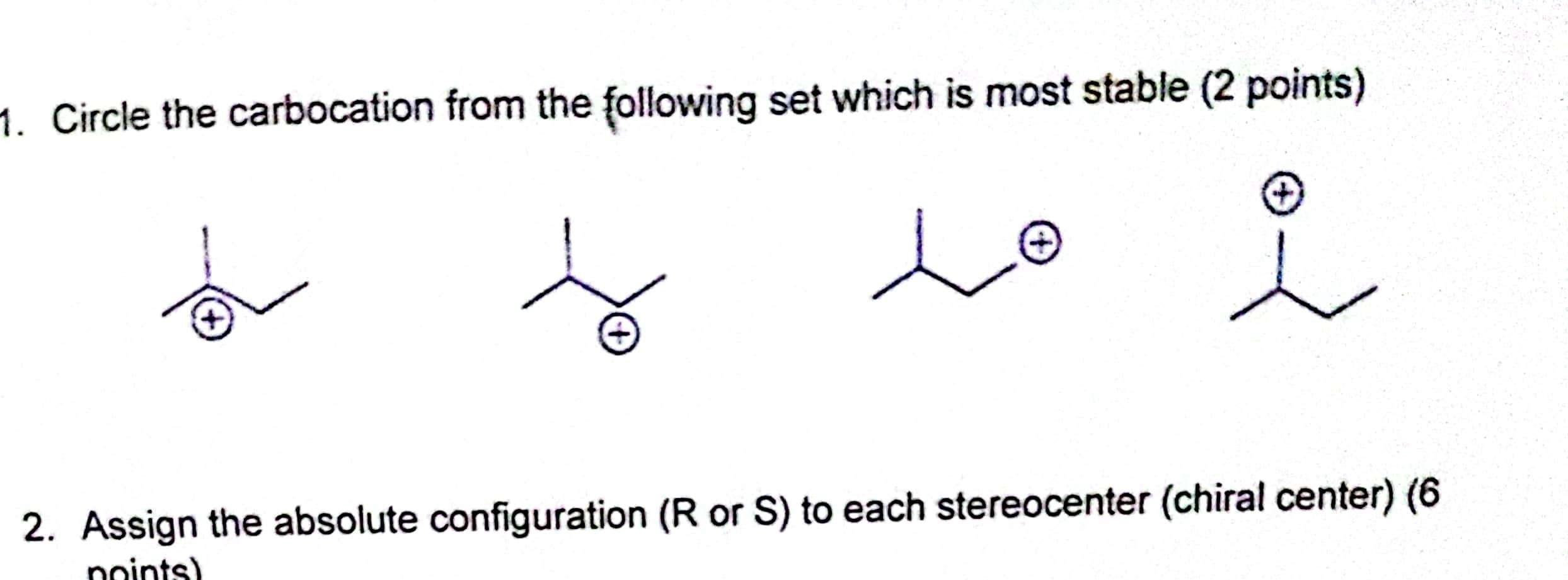 Solved Circle the carbocation from the following set which | Chegg.com