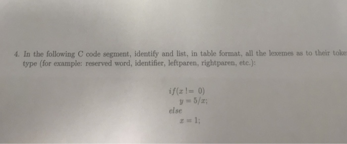 Solved 4. In the following C code segment, identify and | Chegg.com