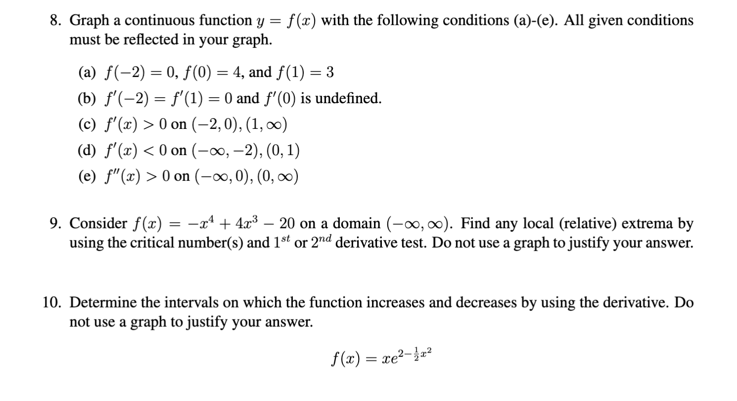 Solved 8. Graph a continuous function y=f(x) with the | Chegg.com