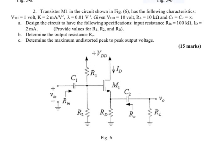 Solved 2. Transistor M1 in the circuit shown in Fig. (6), | Chegg.com