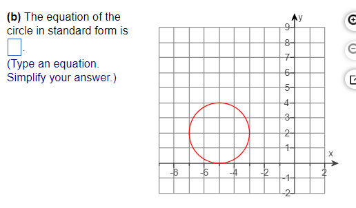 Solved (b) The equation of the circle in standard form is | Chegg.com