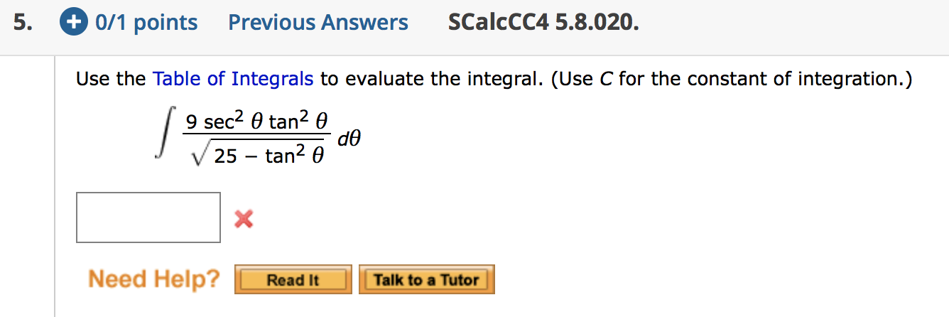 Solved +0/1 points SCalcCC4 5.8.020. 5. Previous Answers Use | Chegg.com