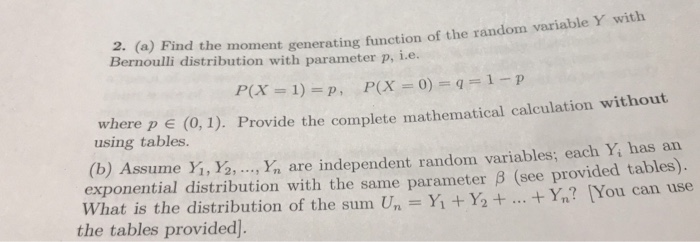 Solved variable Y with (a) Find the moment generating | Chegg.com