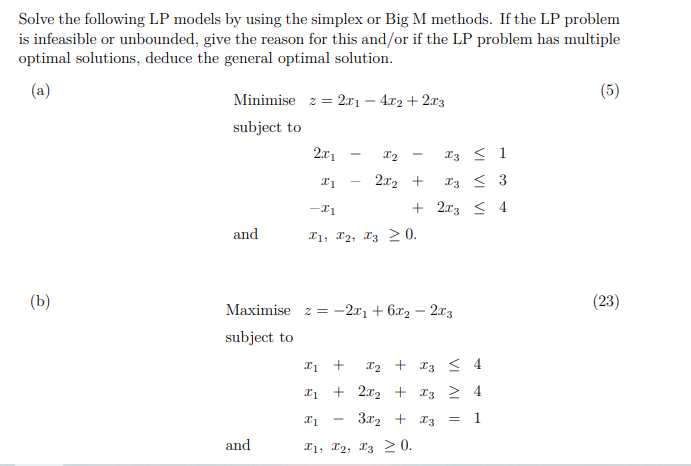 Solved Solve the following LP models by using the simplex or | Chegg.com