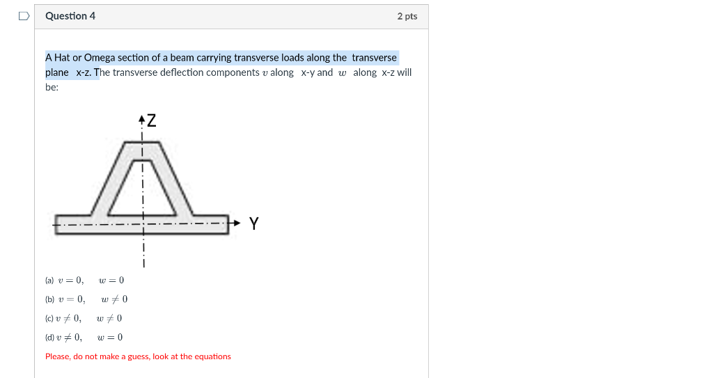 Solved D Question 4 2 pts A Hat or Omega section of a beam | Chegg.com