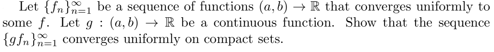 Solved Let {fn}n=1 be a sequence of functions (a,b) + R that | Chegg.com